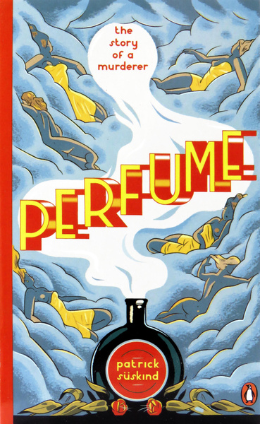 Perfume: Story of a Murder | Зюскинд Патрик, Suskind Patrick - купить с ...