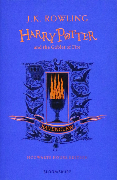 Harry Potter and the Goblet of Fire. Ravenclaw Edition / Rowling Joanne ...