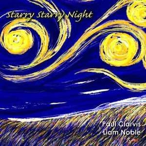 Виниловые Пластинки Paul Clarvis - Starry Starry Night (remastered ...