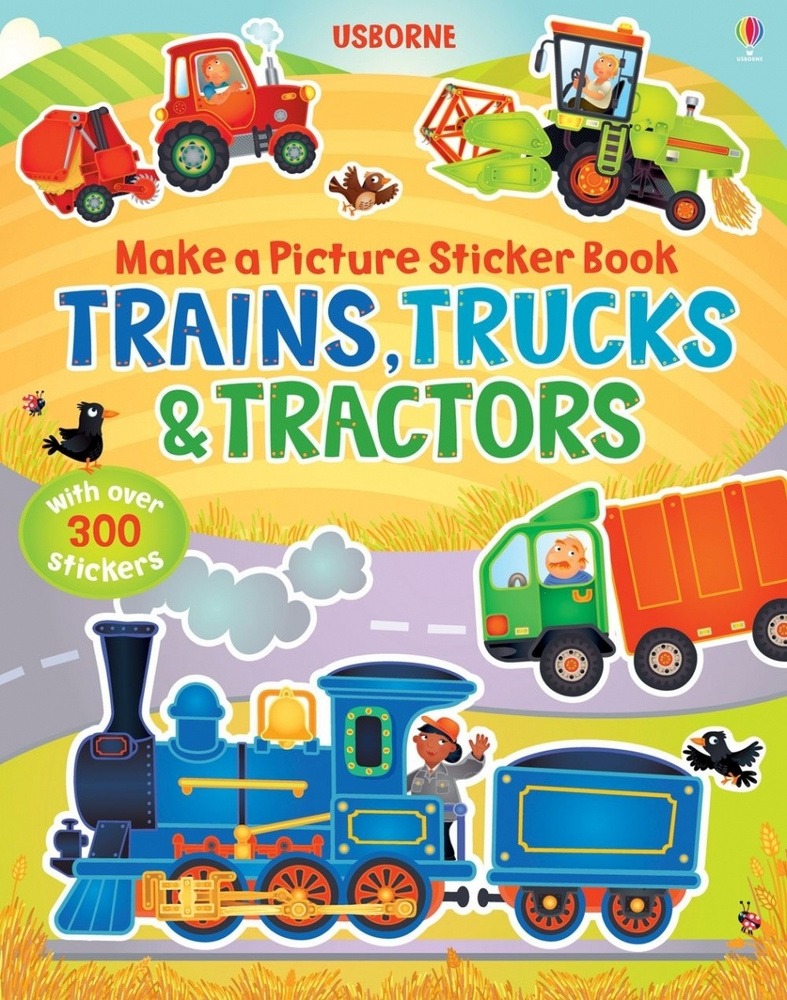 Usborne Make a Picture Sticker Book Trains, Trucks and Tractors - купить с доставкой по выгодным ...