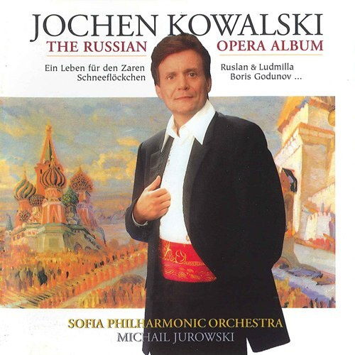 Audio CD Opera Arias (Counter-tenor): Kowalski, Jochen - GLINKA, M.I ...