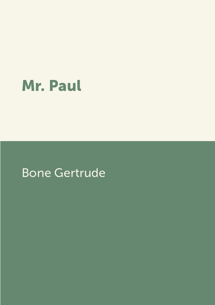 Mr. Paul | Bone Gertrude - купить с доставкой по выгодным ценам в ...