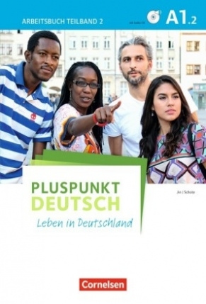 Pluspunkt Deutsch - einfach gut A1: Teilband 02. Arbeitsbuch und ...