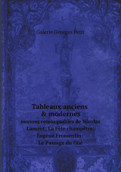 Tableaux anciens & modernes; oeuvres remarquables de Nicolas Lancret ...