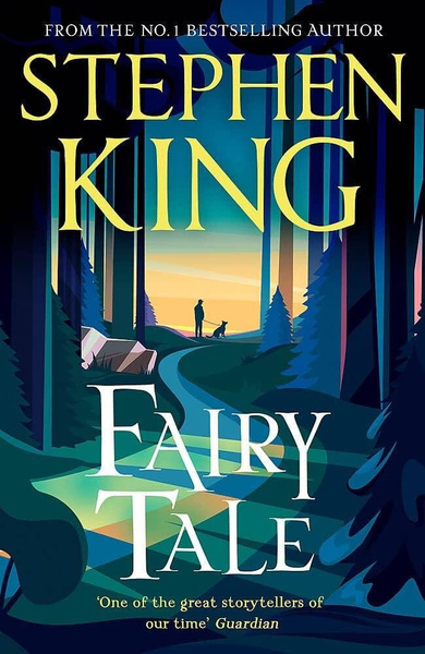 Fairy Tale (Stephen King) Сказка (Стивен Кинг) / Книги на английском ...
