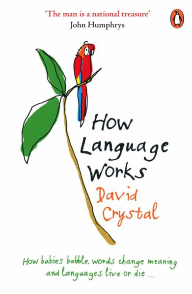 How Language Works | Crystal David - купить с доставкой по выгодным ...