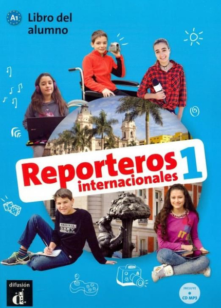 Reporteros internacionales 1 - Libro del alumno (+CD MP3) | Не указано - купить с доставкой по ...