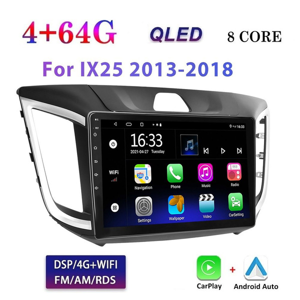 4 + 64G 8-ядерный 4G ДЛЯ Hyundai IX25 2013-2018 Android12 10.1-дюймовый QLED DSP-36EQ Carplay ...