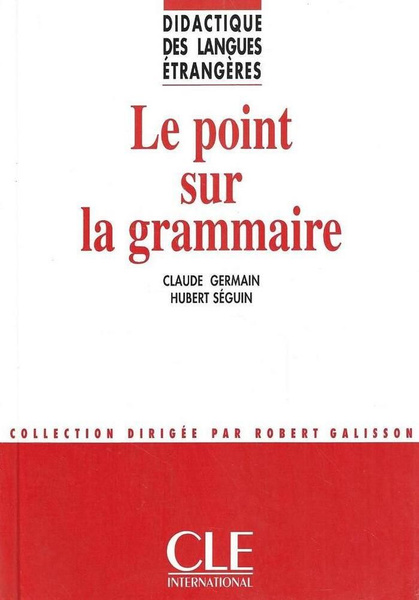 Le point sur la grammaire / Точка зрения на грамматику - купить с ...