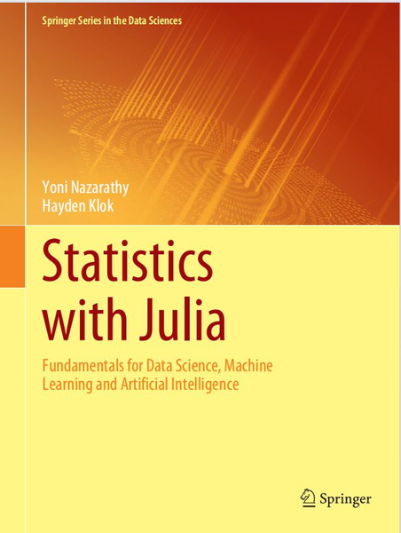 Statistics with Julia: Fundamentals for Data Science, Machine Learning and Artificial ...