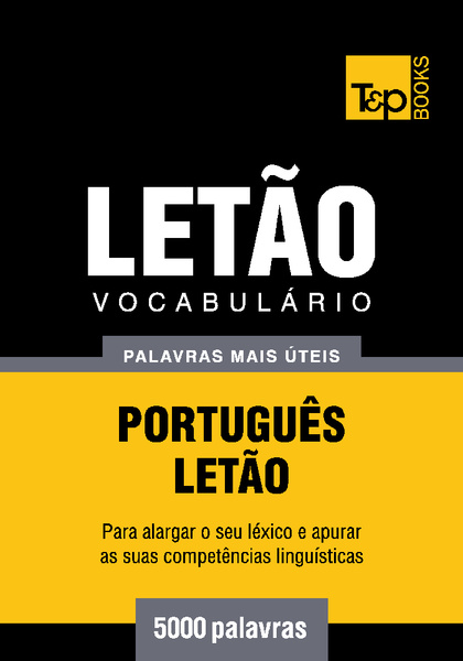Vocabulario Portugues-Letao - 5000 palavras mais uteis - купить с доставкой по выгодным ценам в ...