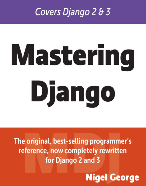 Mastering Django - купить с доставкой по выгодным ценам в интернет-магазине OZON (214814762)