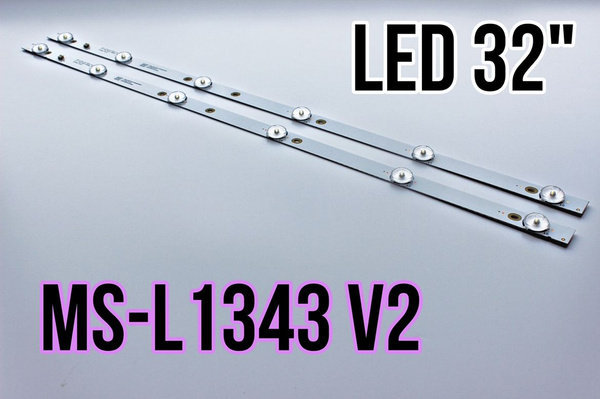 Комплект LED Подсветки 32 MS-L1343 v2 - купить с доставкой по выгодным ценам в интернет-магазине ...
