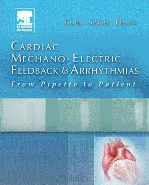 Cardiac Mechano-Electric Feedback and Arrhythmias - купить с доставкой ...