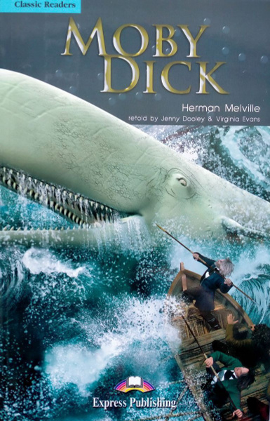 Classic Readers 4 Moby Dick - купить с доставкой по выгодным ценам в ...