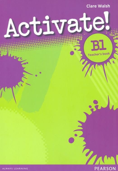 Activate! B1. Teacher's Book | Walsh Clare - купить с доставкой по ...