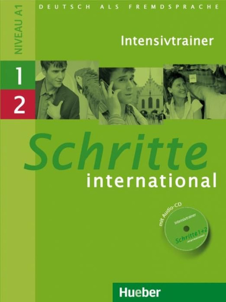 Schritte international 1+2. Intensivtrainer. Deutsch als Fremdsprache ...