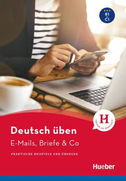 Deutsch ben. E-Mails, Briefe & Co. B1-C1. Praktische Beispiele und bungen | Brill Lilli Marlen ...