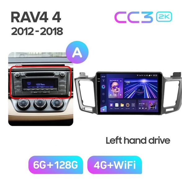 Магнитола TEYES TOYOTA RAV 4 2012-2018 г. (комплектация А) CC3 2K 6 ...