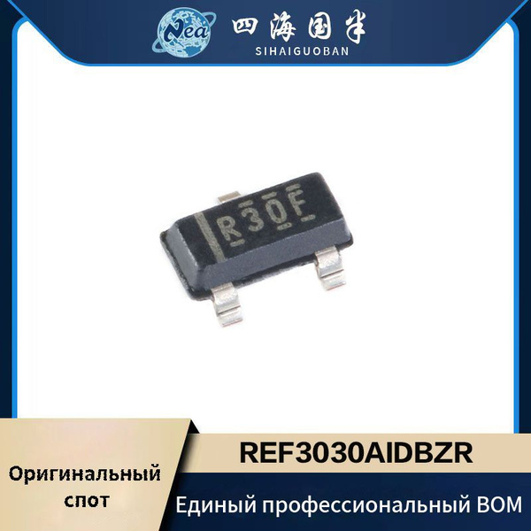 20PCS REF3030AIDBZR SOT23-3 Метки на деталях R30F Микросхема опорного ...