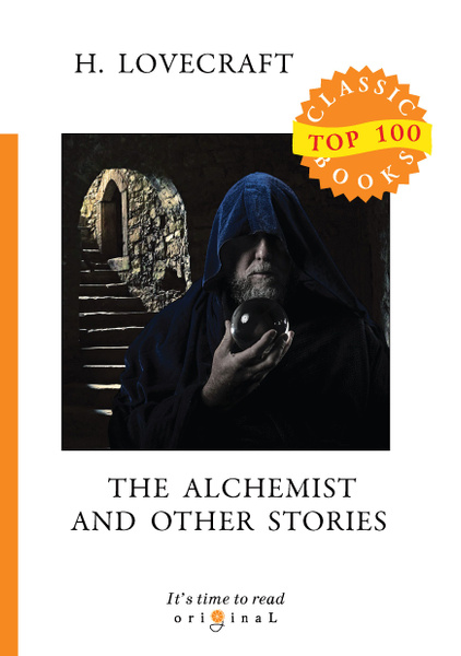 The Alchemist and Other Stories/Алхимик и другие истории | Лавкрафт ...