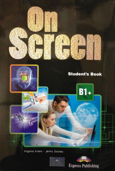 On Screen B1+ Student's Book - купить с доставкой по выгодным ценам в ...