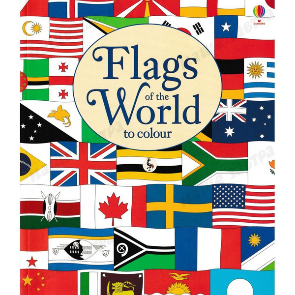 Usborne. Flags of the World to Colour | Meredith Susan - купить с ...