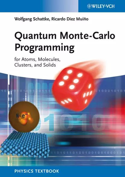 Quantum Monte-Carlo Programming. For Atoms, Molecules, Clusters, and ...