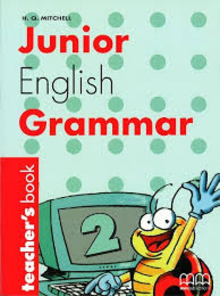 Junior English Grammar. Level 2. Teacher s Book - купить с доставкой по ...