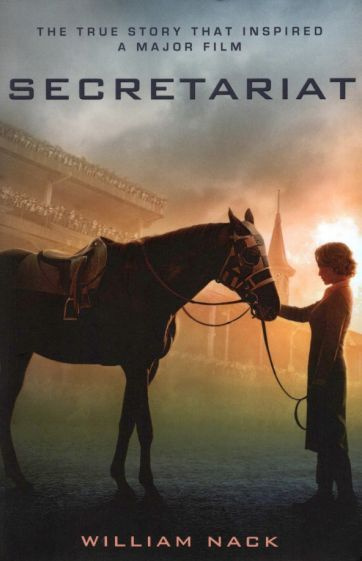 William Nack - Secretariat | Nack William - купить с доставкой по ...