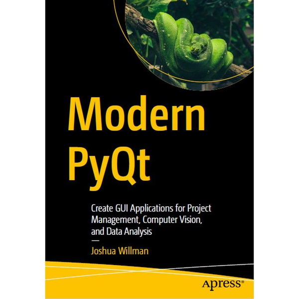 Учебники Modern PyQt Create GUI Applications for Project Management ... Учебники Modern PyQt Create GUI Applications for Project Management ...