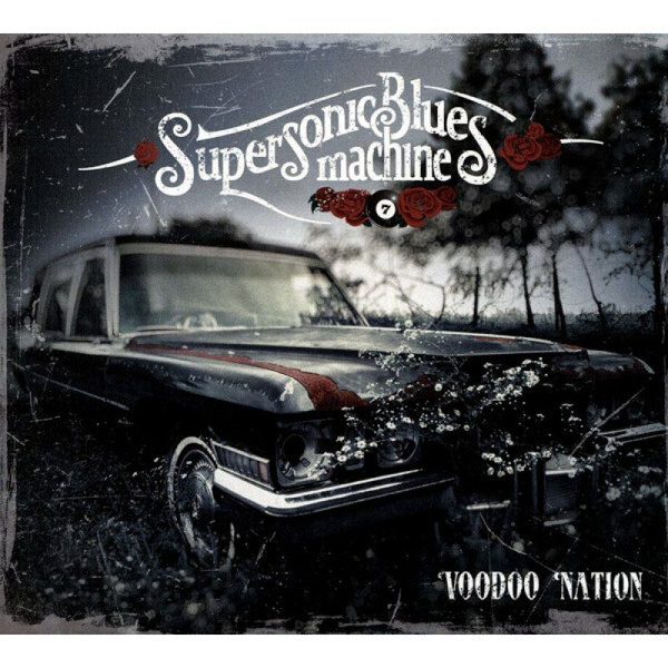 SUPERSONIC BLUES MACHINE - Voodoo Nation (2LP) Виниловая пластинка ...