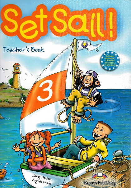 Set Sail 3 Teacher's Book Книга для учителя | Evans V. - купить с ...