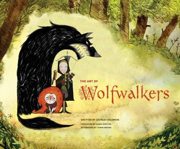 The Art of Wolfwalkers | Solomon Charles купить на OZON по низкой цене ...