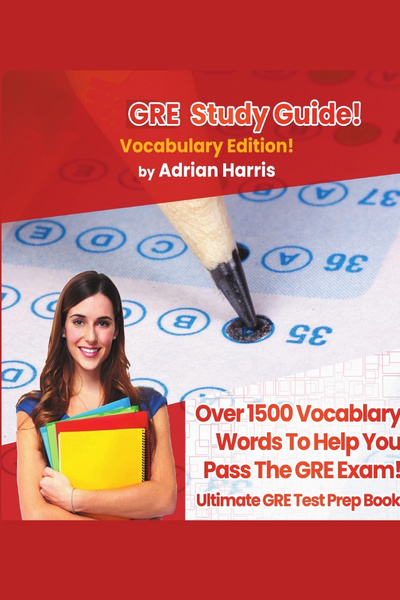 GRE Study Guide ! Vocabulary Edition! Contains Over 1500 Vocabulary ...
