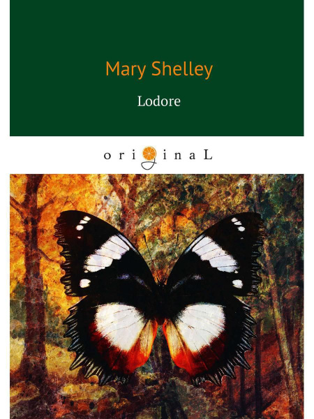Lodore. Лодор: на англ.яз | Shelley Mary - купить с доставкой по выгодным ценам в интернет ...