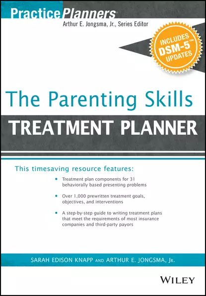 The Parenting Skills Treatment Planner, with DSM-5 Updates | Berghuis ...