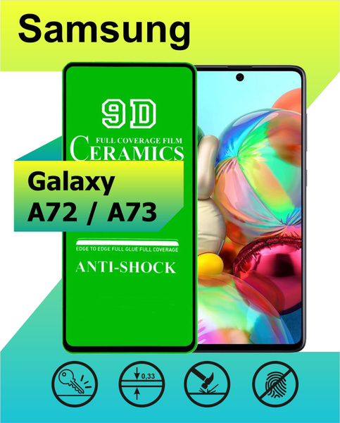 Защитное Стекло Керамика для Samsung Galaxy A72 / A73 Самсунг А72 / А73 Противоударное 6.7 ...