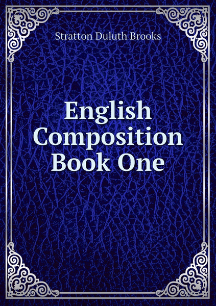 English Composition Book One - купить с доставкой по выгодным ценам в ...