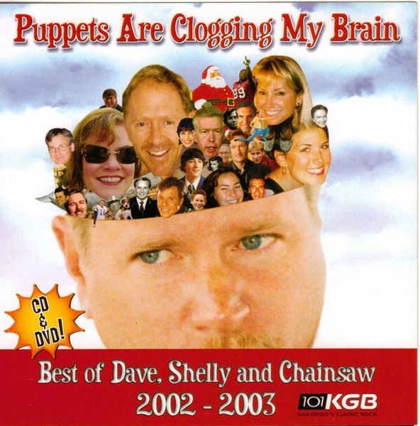 DVD, Audio CD Dave, Shelly & Chainsaw. Puppets Are Clogging My Brain ...