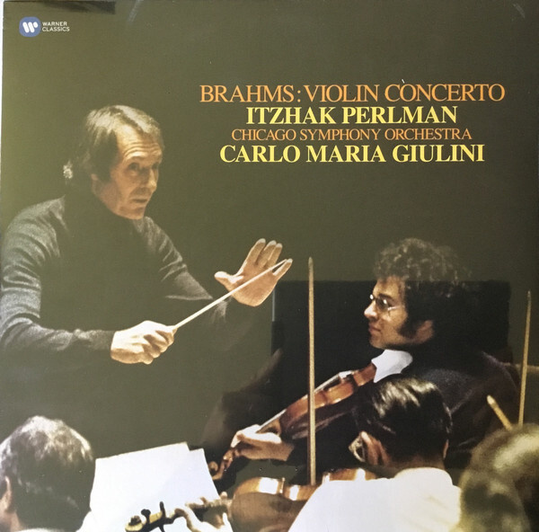 Винил Johannes Brahms, Itzhak Perlman, The Chicago Symphony Orchestra, Carlo Maria Giulini ...