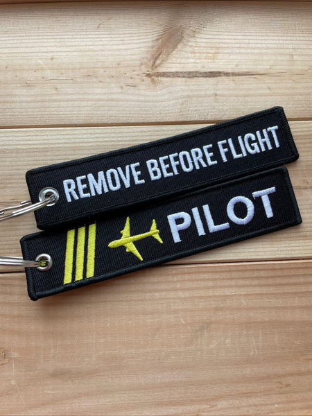 Тканевая ремувка REMOVE BEFORE FLIGHT + Pilot Изъять Перед полетом - купить с доставкой по ...