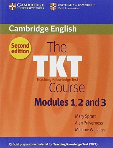 TKT Course Modules 1, 2 and 3, The 2nd Ed Ppr купить на OZON по низкой ...