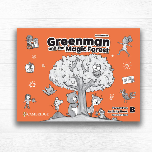Greenman And The Magic Forest Second Edition Level B Forest Fun