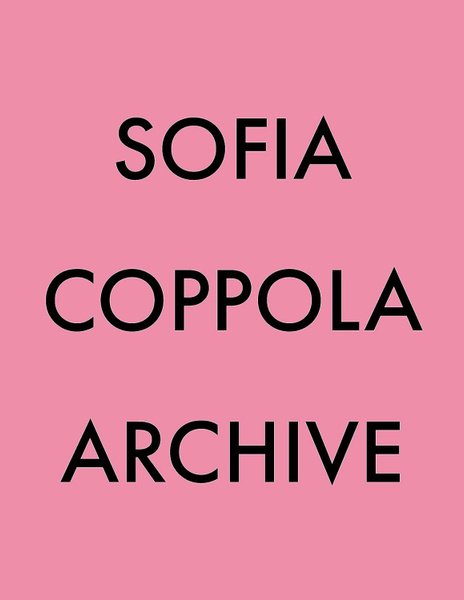 Sofia Coppola Archive купить на OZON по низкой цене (1764325976)