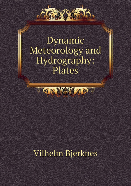 Dynamic Meteorology and Hydrography: Plates - купить с доставкой по ...