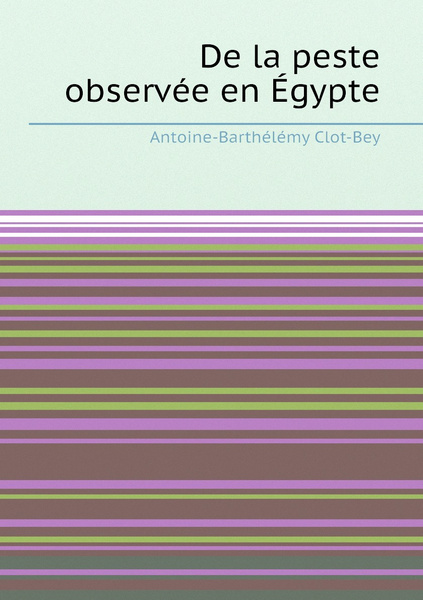 De la peste observee en Egypte купить на OZON по низкой цене (153246598)