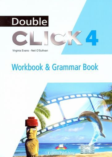 Double Click 4. Workbook & Grammar Book - купить с доставкой по выгодным ценам в интернет ...