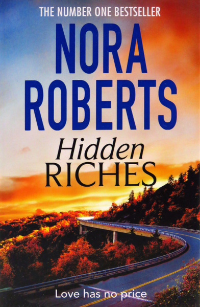 Hidden Riches | Roberts Nora, Робертс Нора - купить с доставкой по ...