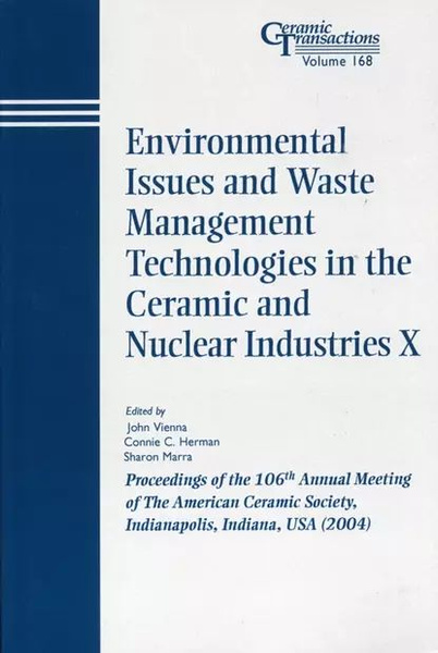 Environmental Issues and Waste Management Technologies in the Ceramic ...